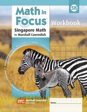 Math in Focus: Singapore Math by Marshall Cavendish Workbook 5B ...