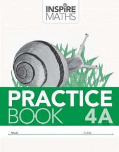 Inspire Maths: Practice Book 4A - BrainBuilder™ - Dr Fong Singapore Maths